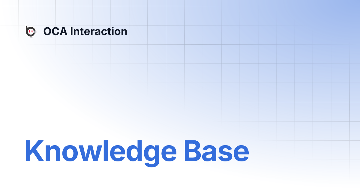 Knowledge Base | OCA Interaction