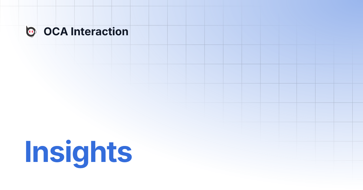 Insights | OCA Interaction