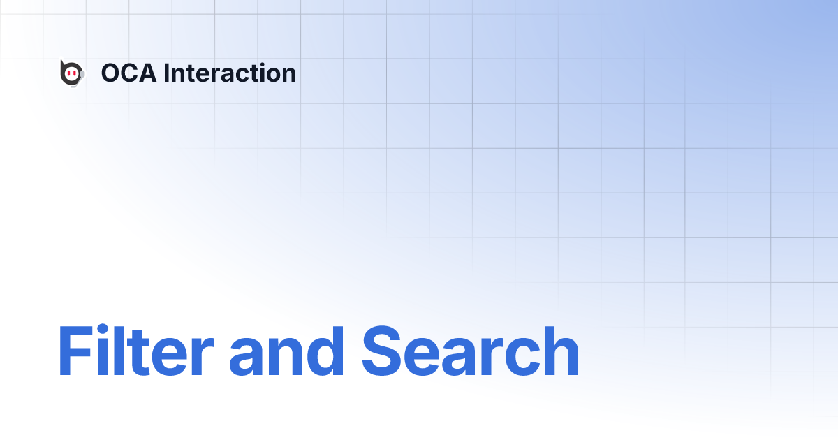 Filter and Search | OCA Interaction