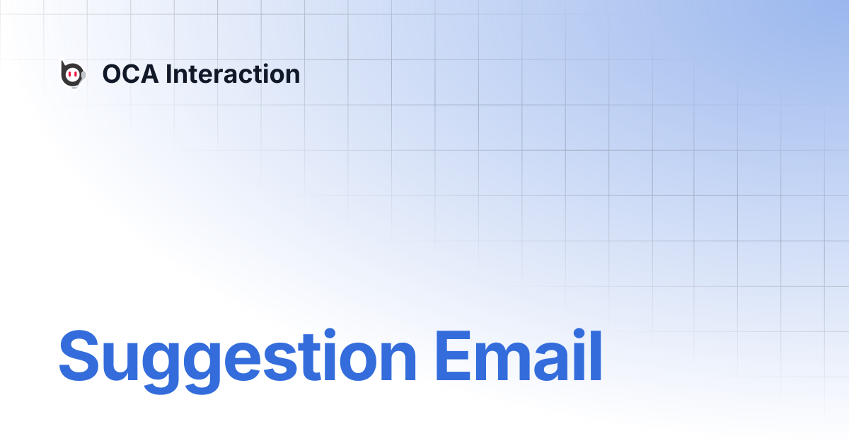 Suggestion Email | OCA Interaction