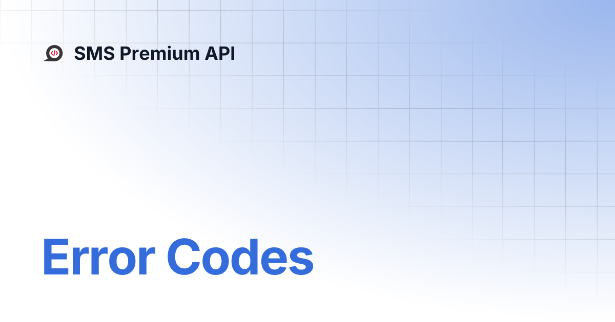 Error Codes | SMS Premium API
